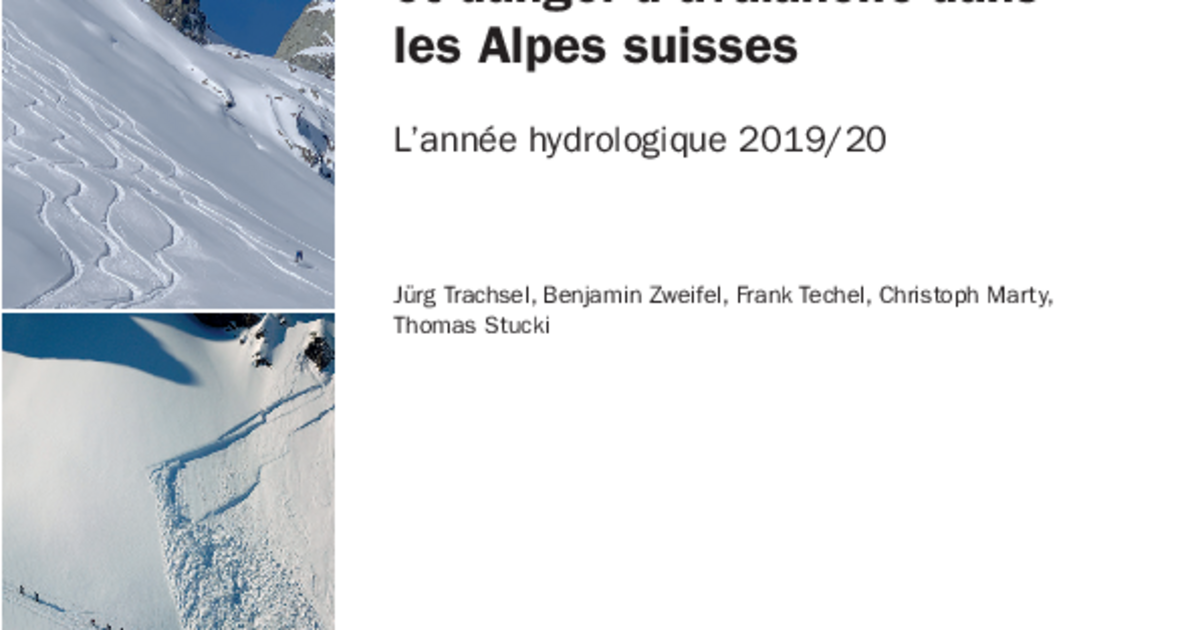 Météo, manteau neigeux et danger d'avalanche dans les Alpes suisses. L'année hydrologique 2019/20