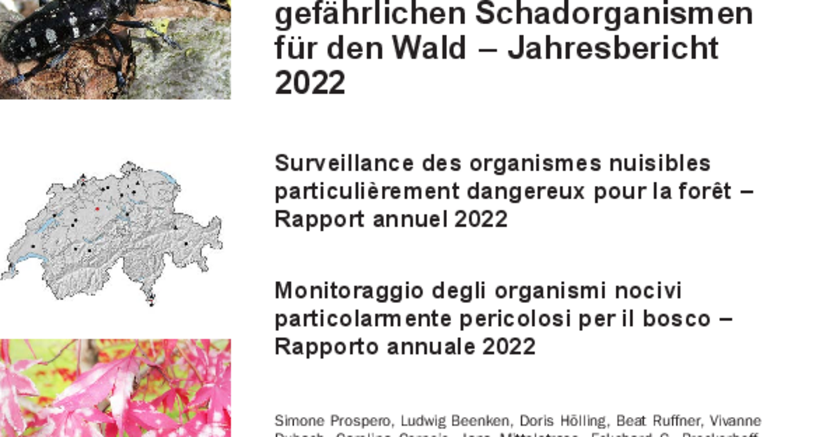 Überwachung von besonders gefährlichen Schadorganismen für den Wald ...