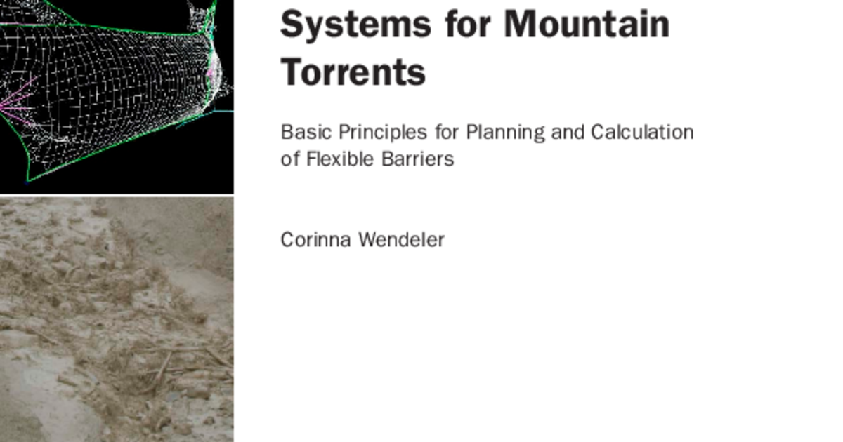 Debris-flow protection systems for mountain torrents. Basic principles ...