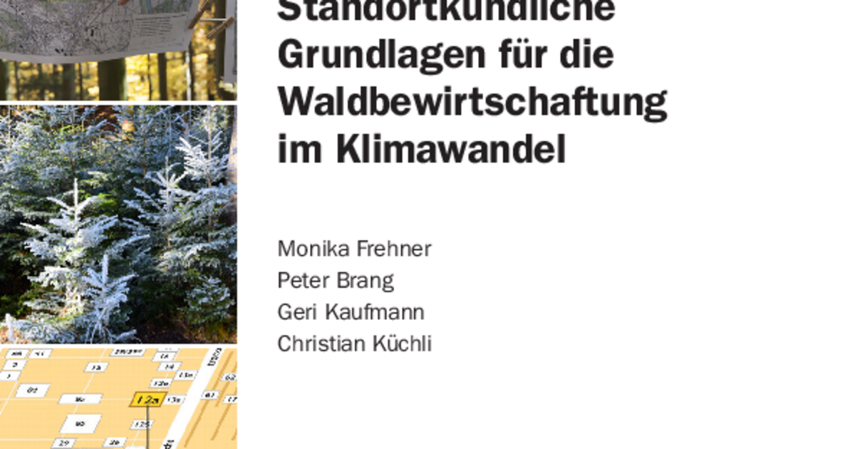 Standortkundliche Grundlagen für die Waldbewirtschaftung im Klimawandel